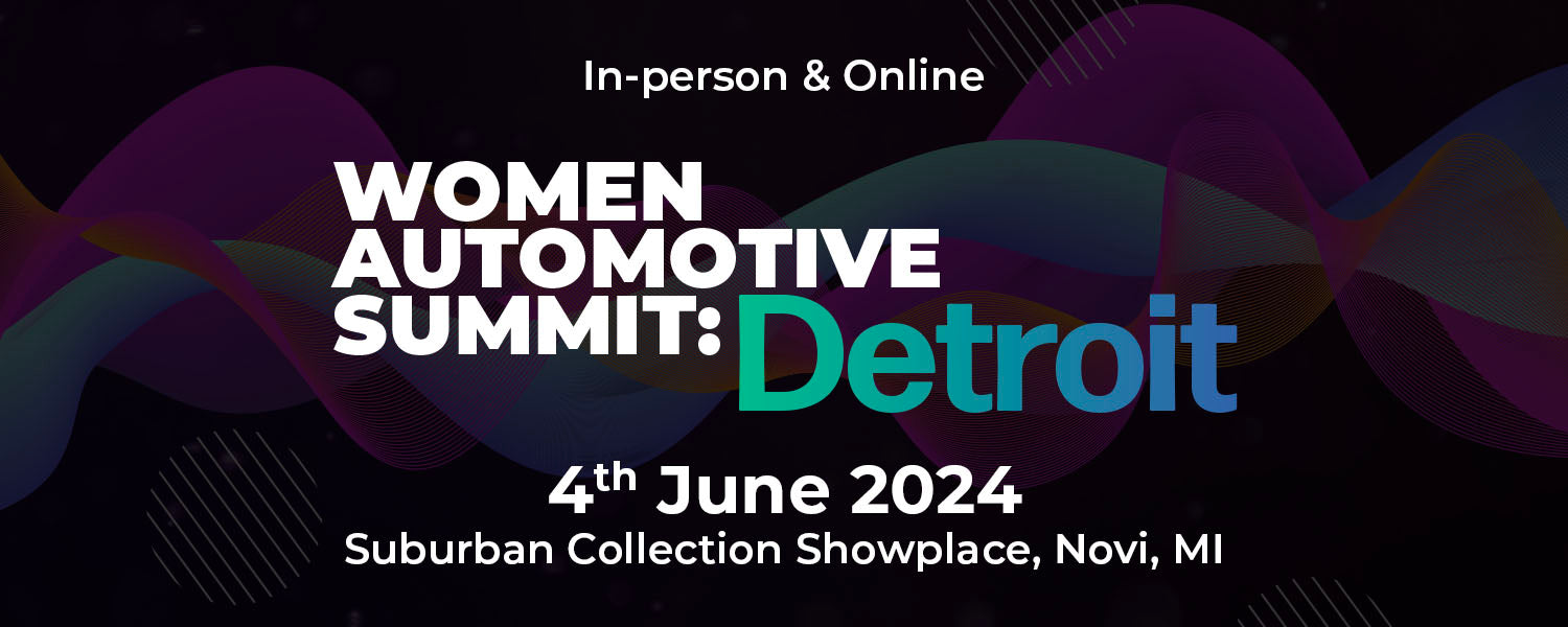 Women Automotive Summit: DETROIT – Women Automotive Network